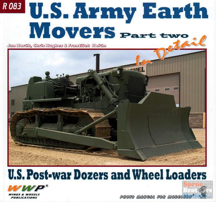WWPR083 Wings & Wheels Publications - US Army Earth Movers Part Two In ...