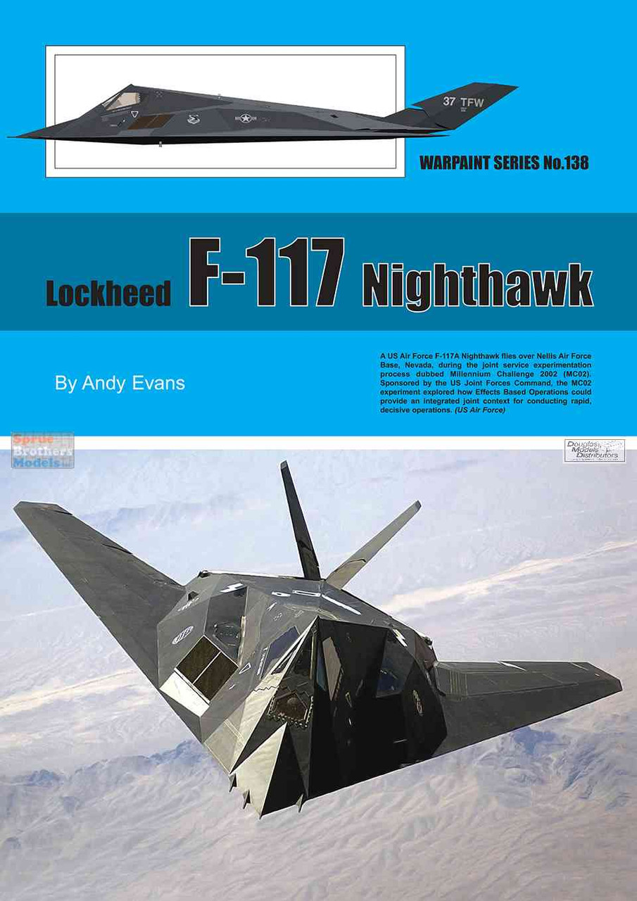 WPT138 Warpaint Books - Lockheed F-117 Nighthawk - Sprue Brothers ...