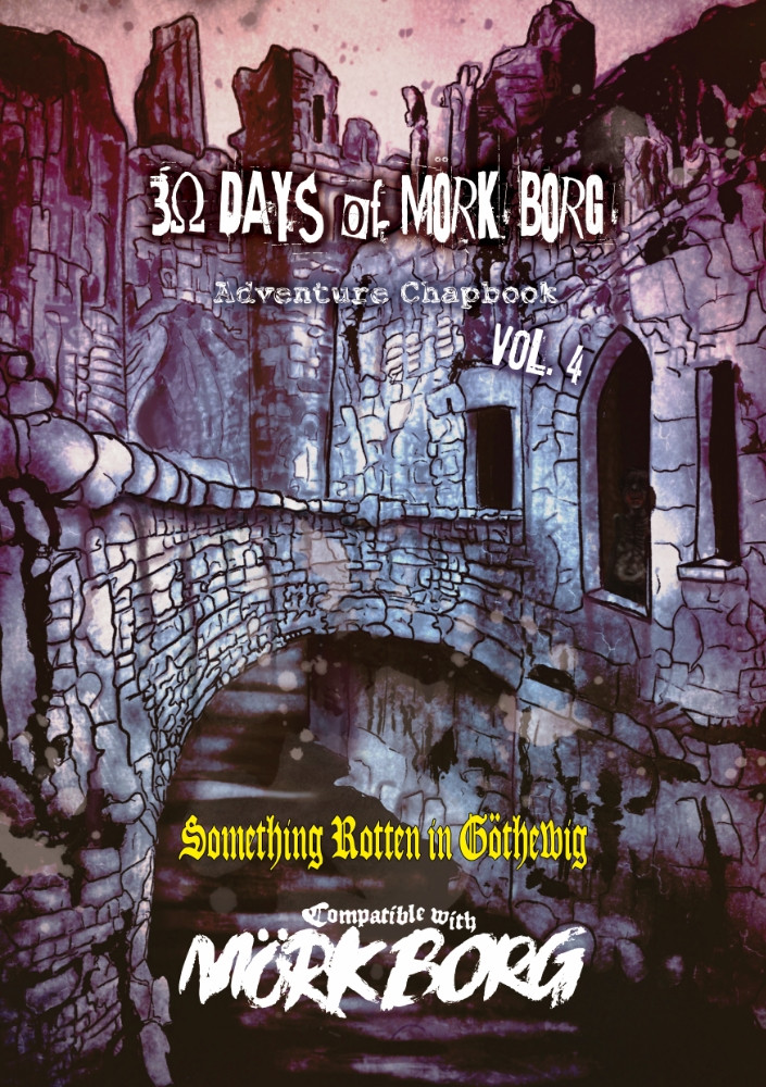 30 Days of Mork Borg Adventure Chapbook Volume 4 - Shuffle and Cut Games