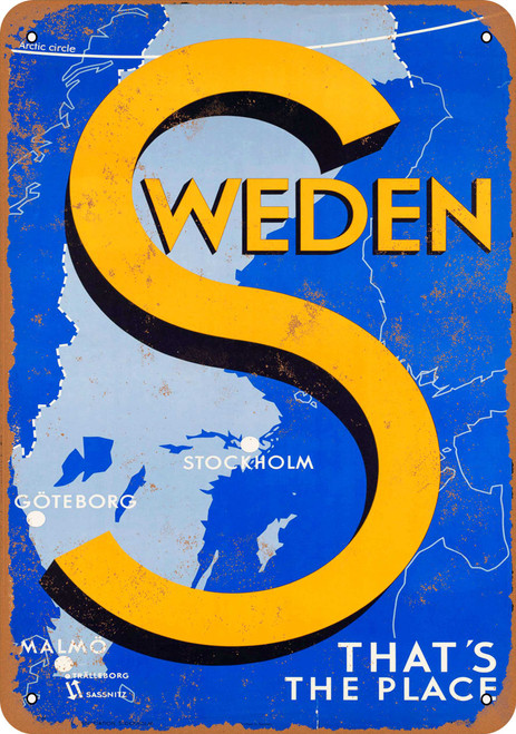 Sweden That's the Place Metal Sign