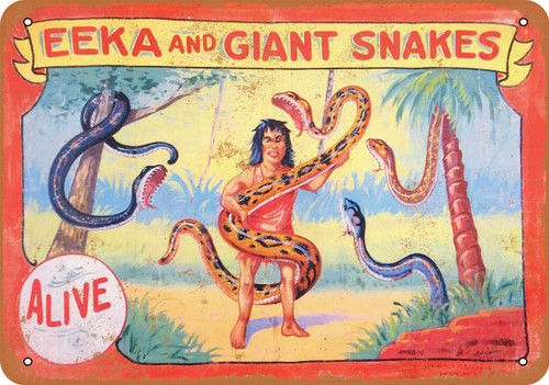 Carnival Midway Eeka and Giant Snakes Metal Sign