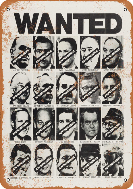 1974 Watergate Wanted Poster Metal Sign