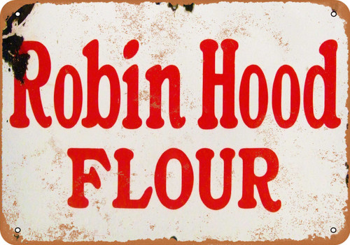 Robin Hood Flour Metal Sign