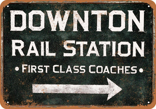 Downton Rail Station Metal Sign