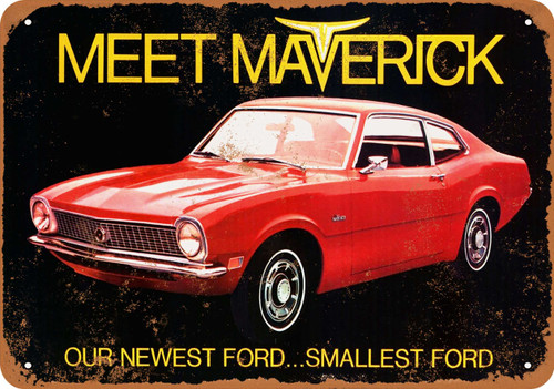 1970 Ford Maverick Metal Sign