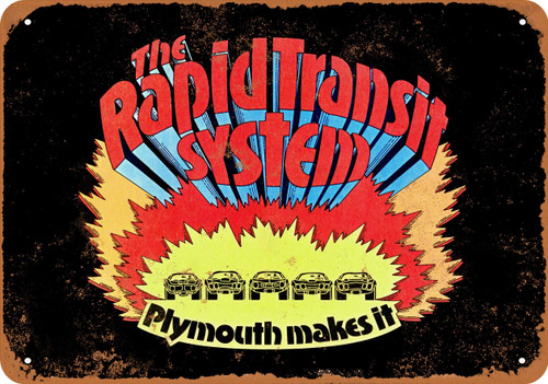 1970 Plymouth Rapid Transit System Metal Sign