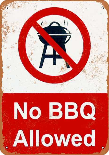 No BBQ Allowed Metal Sign