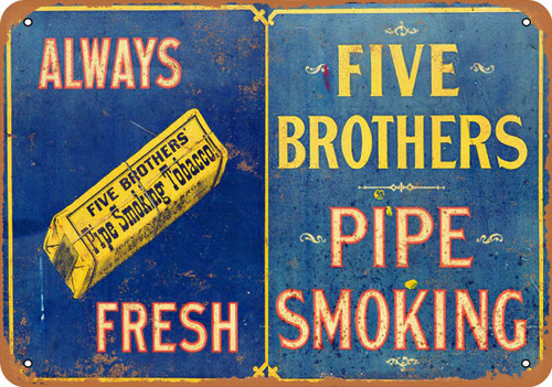 Five Brothers Pipe Tobacco Metal Sign 2