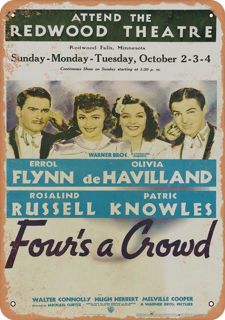 Four's a Crowd (1938) Metal Sign