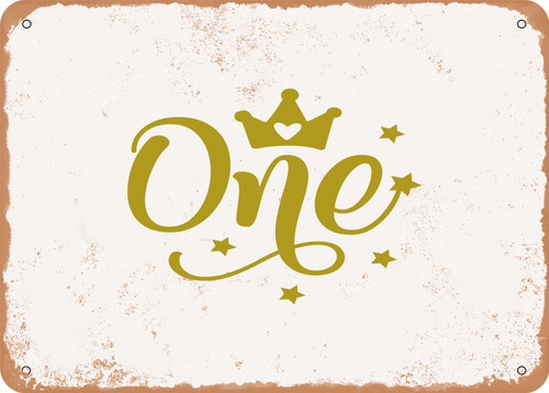 One Metal Sign