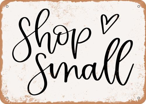 Shop Small Metal Sign