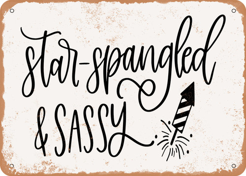 Star Spangled and Sassy Metal Sign