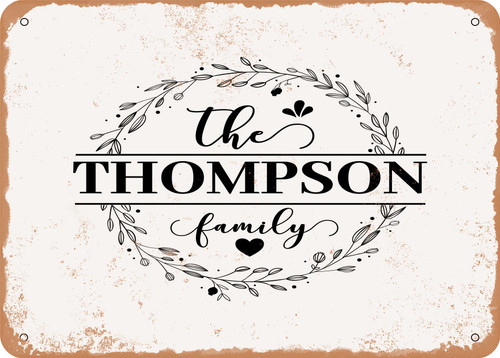 The Thompson Family Metal Sign