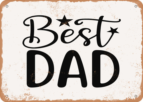 Best Dad Metal Sign