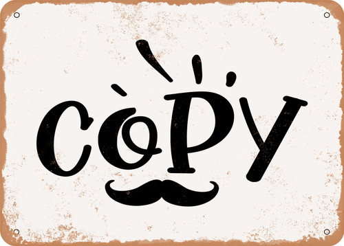 Copy Metal Sign