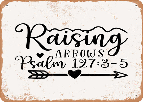 Raising Arrows Psalm 27 Metal Sign