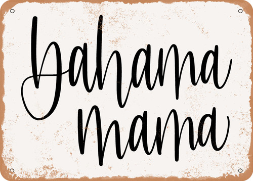 Bahama Mama Metal Sign