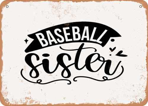 Baseball Sister Metal Sign
