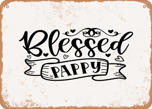 Blessed Pappy - 2 Metal Sign