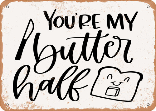 Butter Half Metal Sign