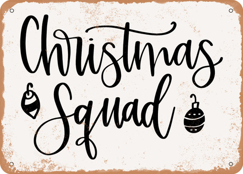 Christmas Squad Metal Sign
