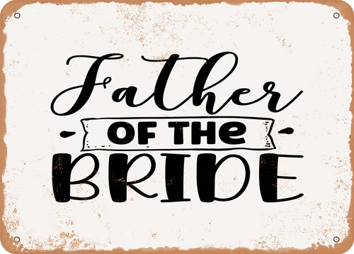 Father of the Bride Metal Sign