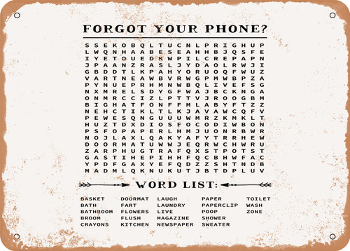 Forgot Your Phone Word Search Metal Sign