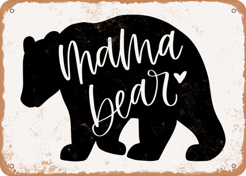 Mama Bear - 3 Metal Sign