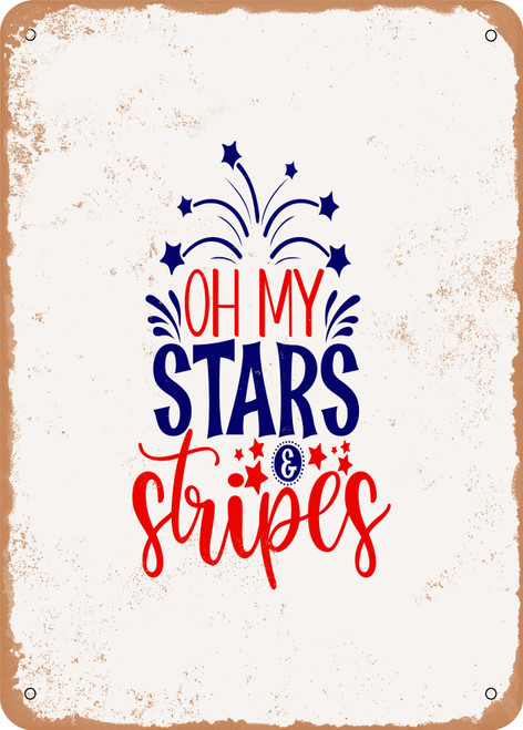 Oh My Stars and Stripes Metal Sign