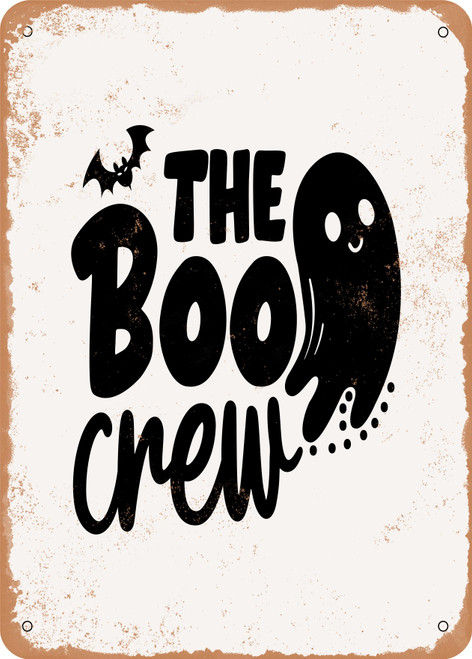 The Boo Crew - 5 Metal Sign