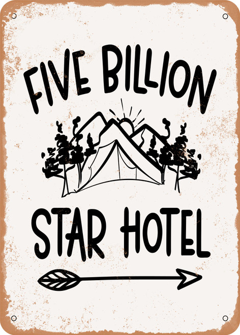 Five Billion Star Hotel Metal Sign