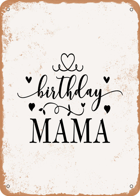 Birthday Mama Metal Sign