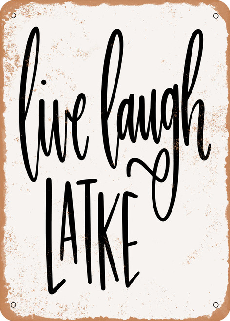 Live Laugh Latke Metal Sign
