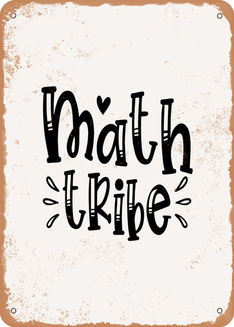 Math Tribe Metal Sign