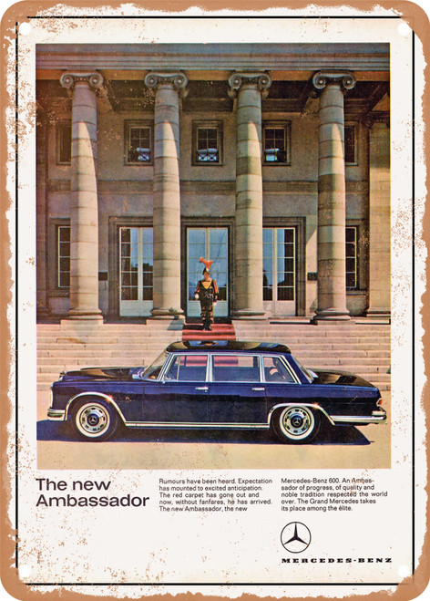 1964 Mercedes Benz 600 the New Ambassador Vintage Ad Metal Sign