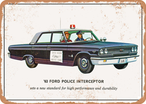 1963 Ford Police Interceptor Police Car Vintage Ad - 14x10 Metal Sign ...