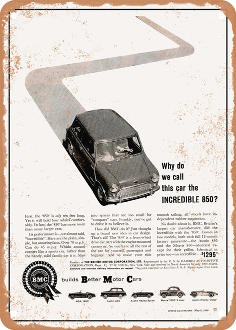 1960 Bmc 850 Why Do We Call This Car the Incredible 850 Vintage Ad ...