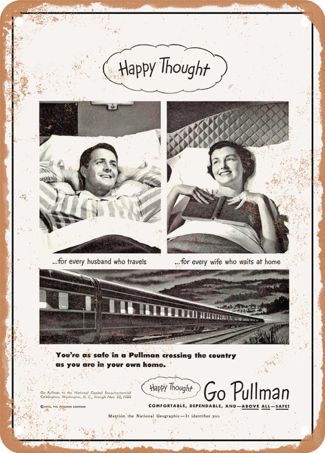 1950 Happy Thought Go Pullman Vintage Ad Metal Sign