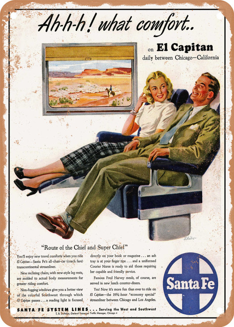 1948 A H H H What Comfort. on El Capitan Santa Fe Vintage Ad Metal Sign