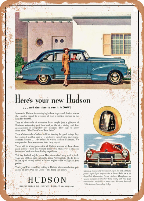 1946 Hudson Here's Your New Hudson. and the Time to See It Is Now ...