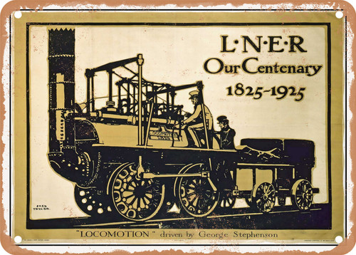 1925 LNER Our Centenary 1825 1925 Locomotion Driven by George ...