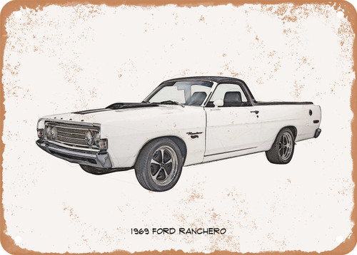 1969 Ford Ranchero Pencil Sketch - Rusty Look Metal Sign