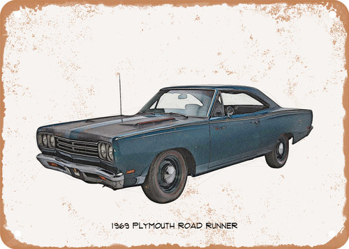 1969 Plymouth Road Runner Pencil Sketch - Rusty Look Metal Sign