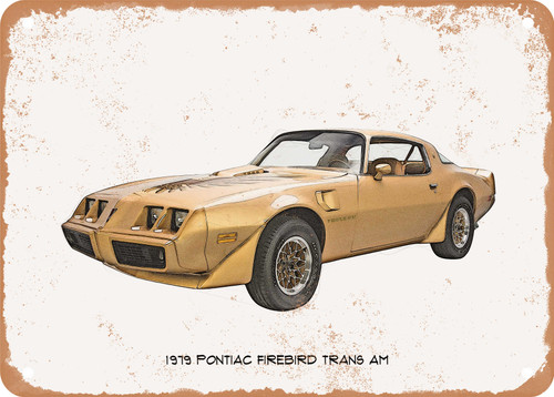 1979 Pontiac Firebird Trans Am Pencil Sketch - Rusty Look Metal Sign