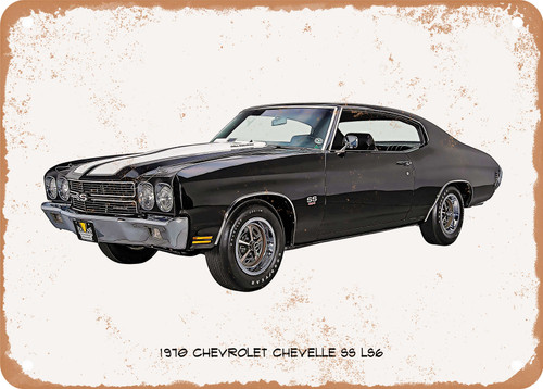 1970 Chevrolet Chevelle SS LS6 Oil Painting - Rusted Look Metal Sign