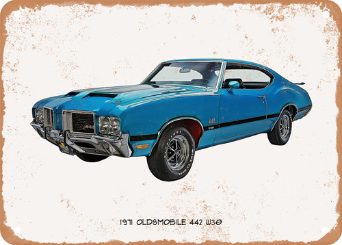 1971 Oldsmobile 442 W-30 Oil Painting - Rusty Look Metal Sign