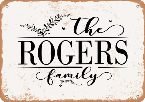 The Rogers Family (Style 2) Metal Sign