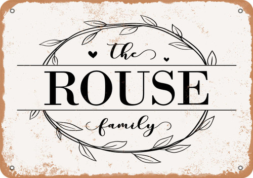 The Rouse Family (Style 1) Metal Sign