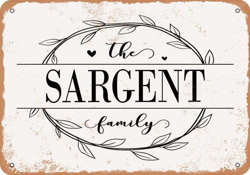 The Sargent Family (Style 1) Metal Sign
