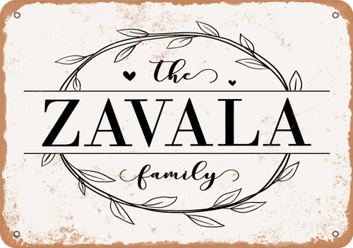The Zavala Family (Style 1) Metal Sign